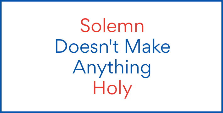 What Does "Holy" Really Mean - NowTHINK!AboutIt