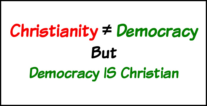 5 Differences Between Democracy And Christianity - NowTHINK!AboutIt
